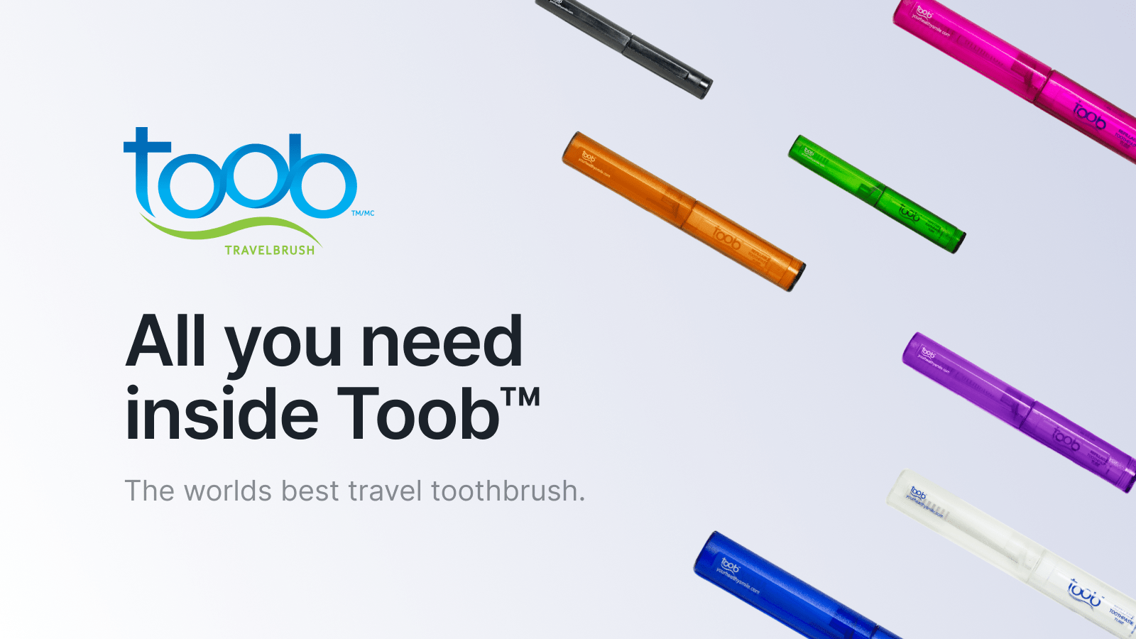 Toob™ | The worlds best travel toothbrush.